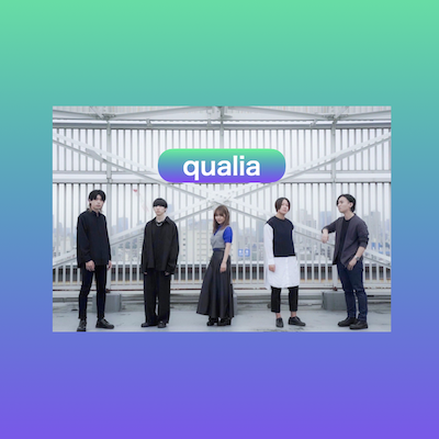 ♪ インディーズバンド紹介「qualia」 | KOKOROKI